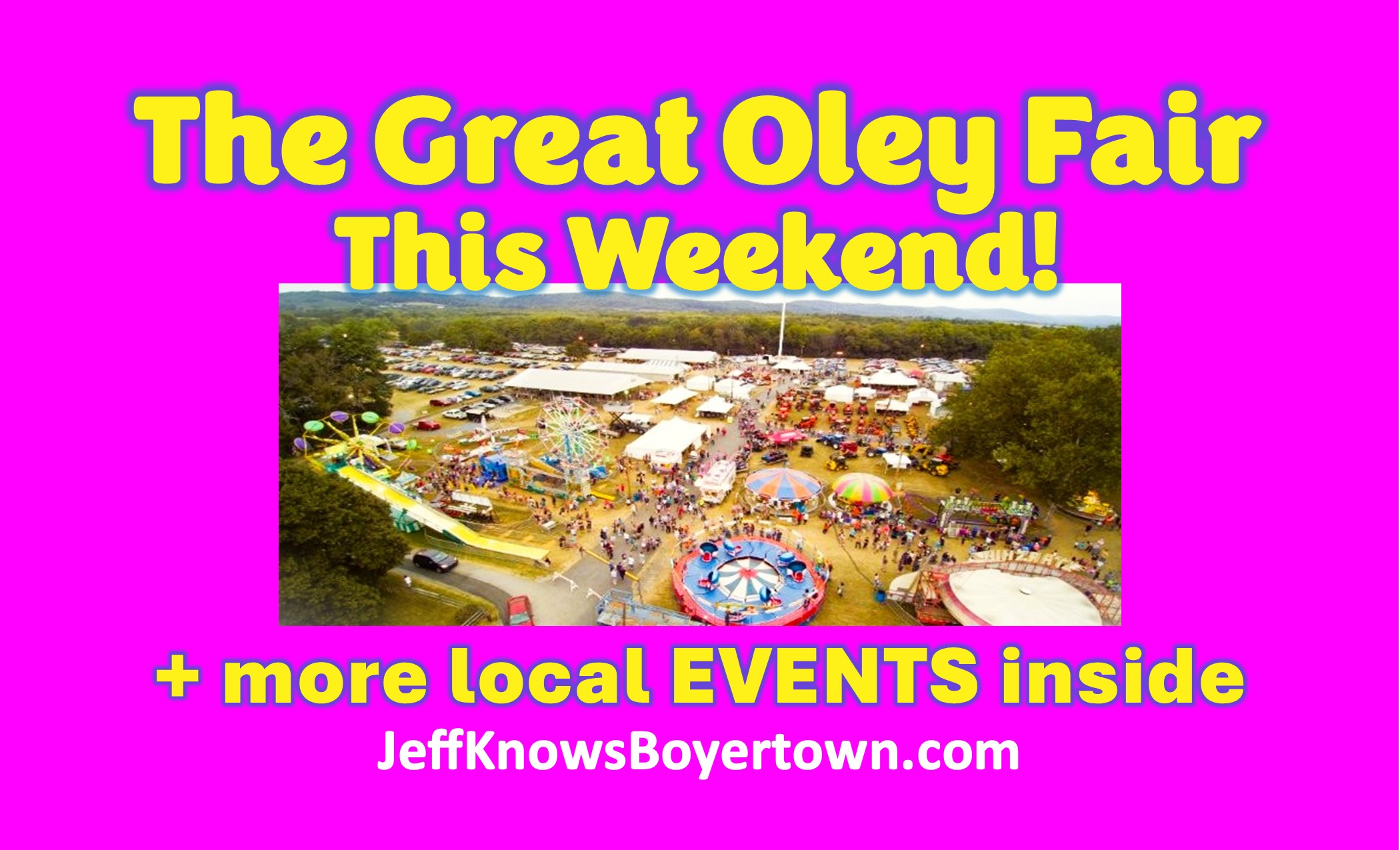 What's Going Down in Boyertown? (oley fair 24) - Jeff knows Boyertown